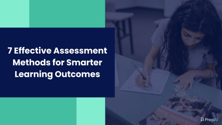 7 Effective Assessment Methods for Smarter Learning Outcomes