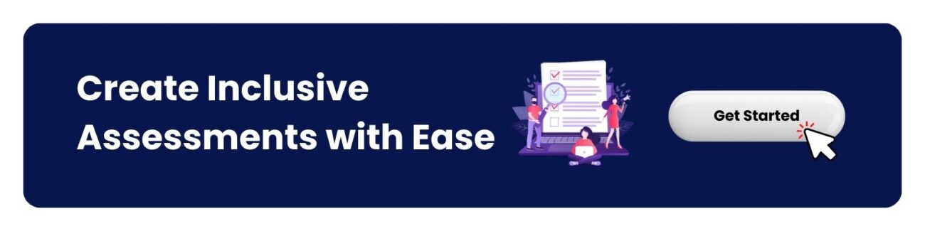 7 Tips for Creating Inclusive Assessments in 2025