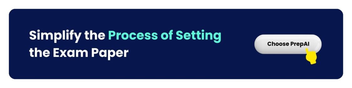 Set an Exam Paper Like A Pro: Most Efficient Process